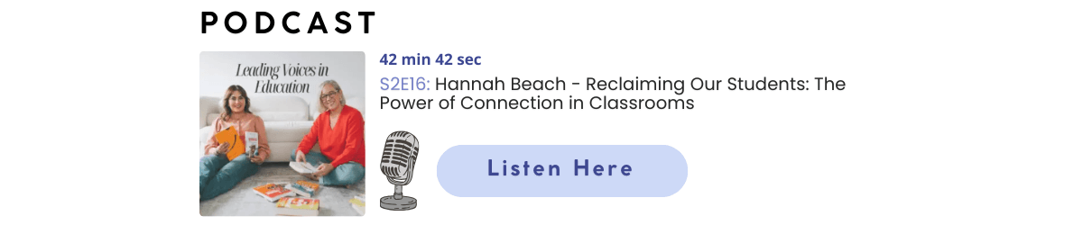 Leading Voices in Education - Hannah Beach - Reclaiming Our Students ...